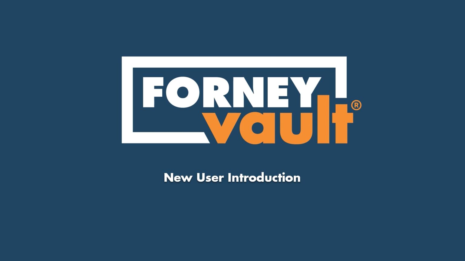 Begin Your Journey with ForneyVault & ForneyVault Applications